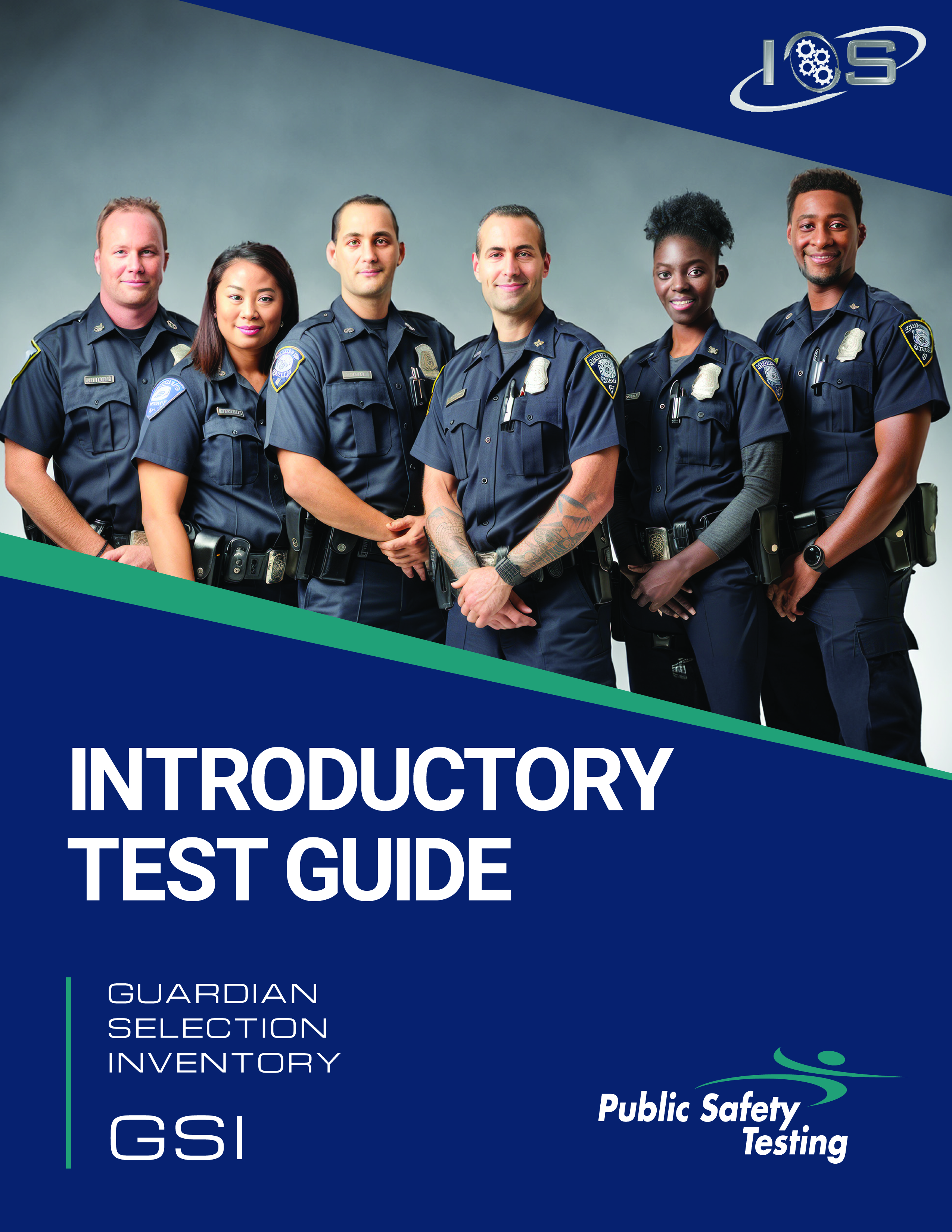 Public Safety Testing - GSI Introductory Test Guide